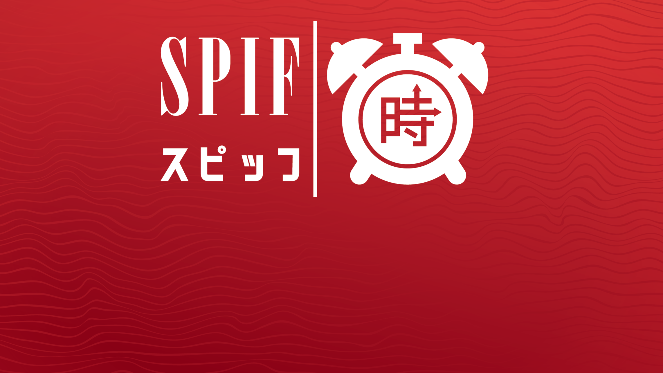 SPIF X JAPAN TIME – SPIF SPACE